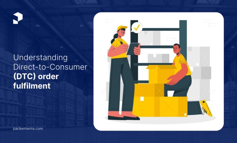 Streamline Direct-to-Consumer Order Fulfillment: Complete Guide